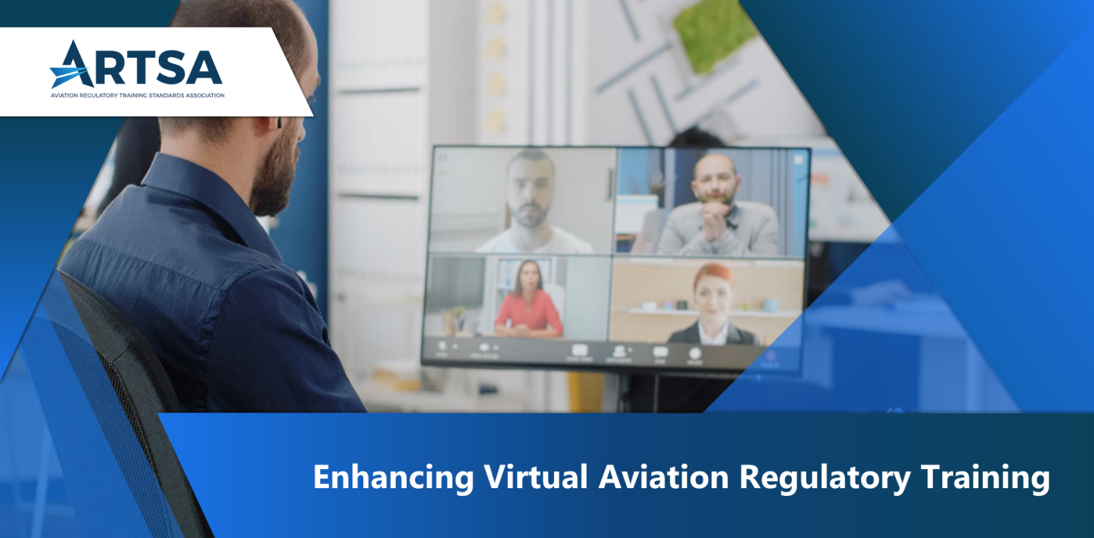 Enhancing Virtual Aviation Regulatory Training - Aviation Regulatory ...